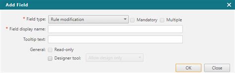 Rule Modification Field