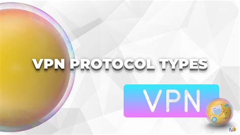vpn protocol types