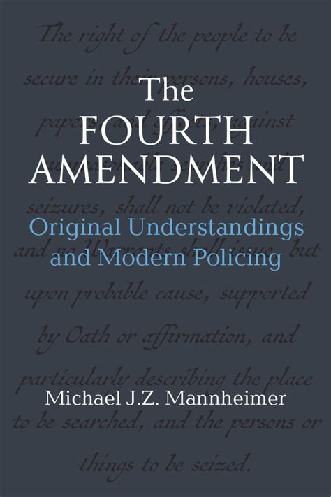 The Fourth Amendment Original Understandings And Modern Policing