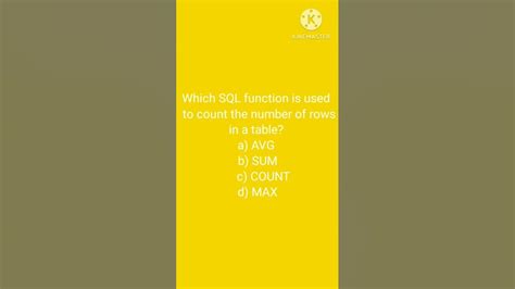 Which Sql Function Is Used To Count The Number Of Rows In A Table A Avg B Sum C Count D Max