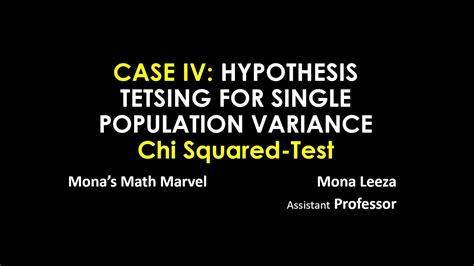 Chi Squared Test Hypothesis Testing For Single Population Variance Youtube