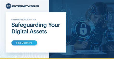 Kubernetes Security 101 Safeguarding Your Digital Assets