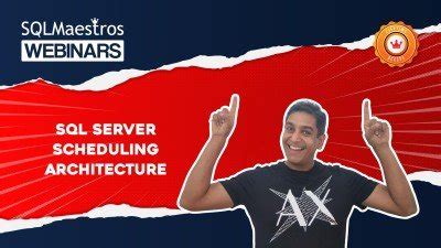 Sql Server Scheduling Architecture Sql Server Training Sql Server