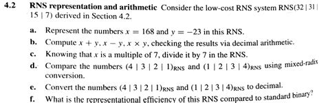 Solved Rns Representation And Arithmetic Consider The