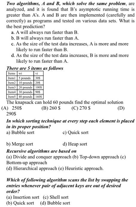 solved two algorithms a and b which solve the same problem are analyzed and it is found