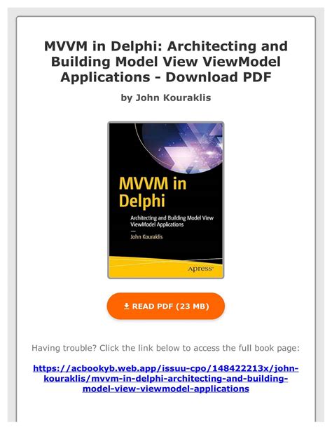 Download Mvvm In Delphi Architecting And Building Model View Viewmodel Applications By John