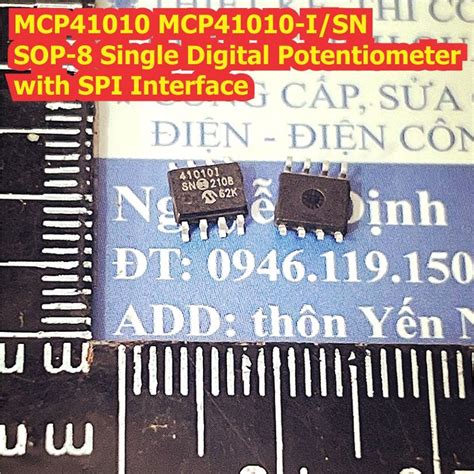 Mcp41010 Mcp41010 I Sn 41010 410101 Sop 8 Single Digital Potentiometer With Spi Interface