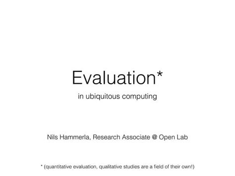 Bridging The Gap Machine Learning For Ubiquitous Computing Evaluation Ppt