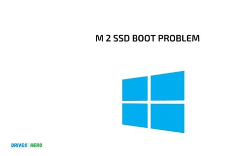 M 2 Ssd Boot Problem Possible Cause And Solution