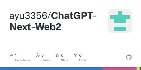 Github Ayu3356chatgpt Next Web2