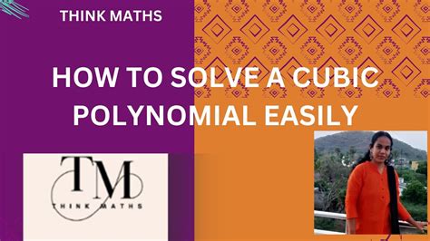 How To Solve Cubic Polynomials In An Easy Way YouTube