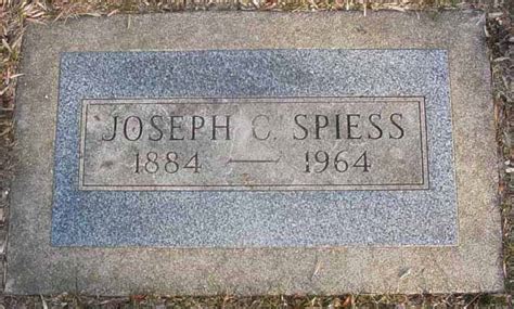 Joseph C Spiess 1884 1964 Find A Grave Memorial