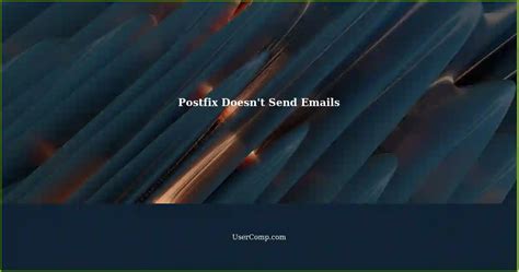 Troubleshooting Postfix Emails Not Sending From Localhost