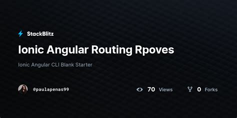 Ionic Angular Routing Rpoves Stackblitz