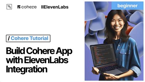 Coheres Rerank Model Build Cohere App With Elevenlabs Integration