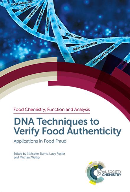 Standardization Of Dna Based Methods For Food Authenticity Testing Dna Techniques To Verify