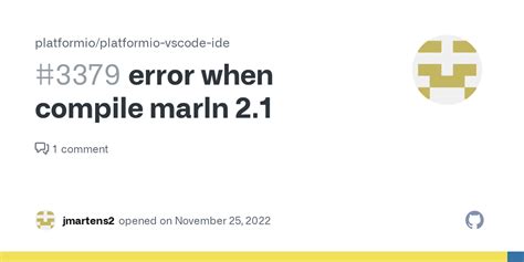 Error When Compile Marln 21 · Issue 3379 · Platformioplatformio