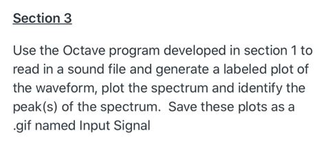 Solved Section 3 Use The Octave Program Developed In Section