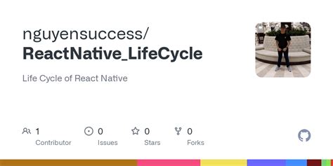 github nguyensuccess reactnative lifecycle life cycle of react native
