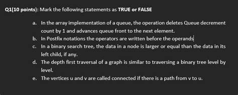 Solved Q110 Points Mark The Following Statements As True