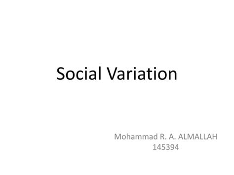 Social Variation Dialects And Accents Pptx