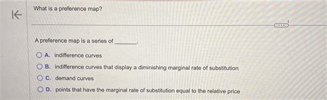 Solved What Is A Preference Mapa Preference Map Is A Series