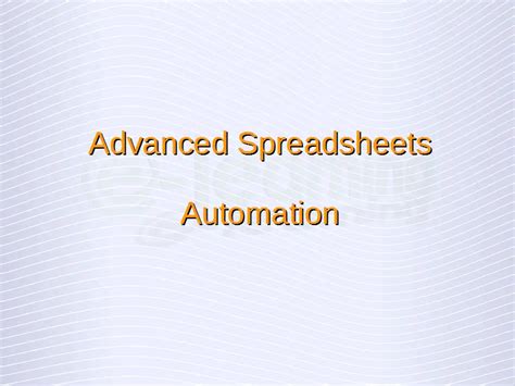 advanced spreadsheets automation