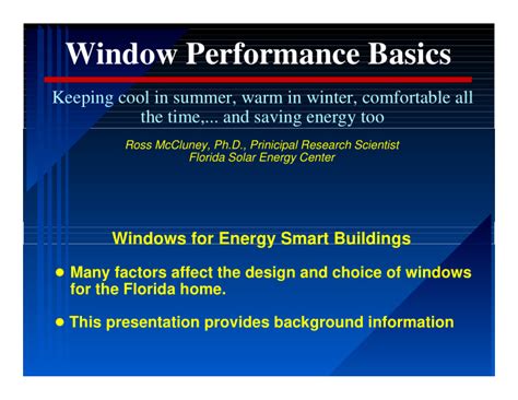 Ppt Window Performance Basics Keeping Cool In Summer Warm In