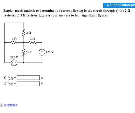 Solved Employ Mesh Analysis To Determine The Current Flowing