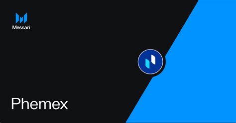 Phemex Price Research News And Fundraising Messari