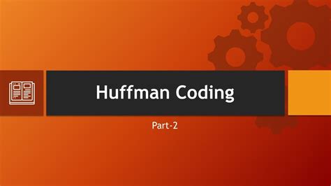 Huffman Coding Part 2 Youtube