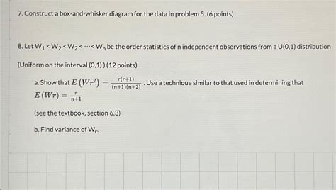 Solved Construct A Box And Whisker Diagram For The Data In Chegg