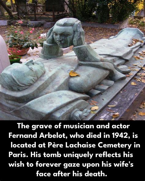 Historical The Grave Of The Musician And Actor Fernand Arbelot Who Wished To Look At The Face