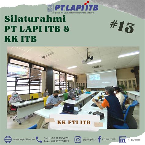 [silaturahmi Pt Lapi Itb And Kk Itb] 13 Pt Lapi Itb To Serve For Your Betterment And The Nation