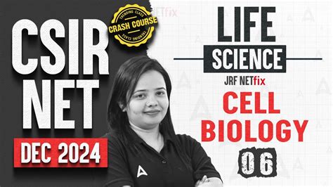 csir net dec 2024 life science cell biology day 6 crash course