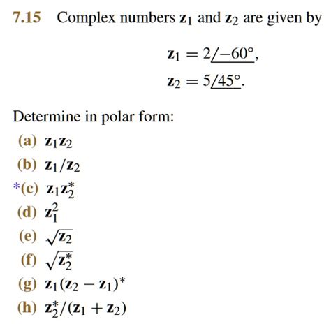 Complex Numbers Z And Z Are Given By Z Z Determine In Polar Form