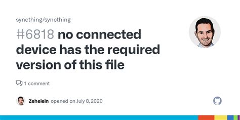 no connected device has the required version of this file · issue 6818 · syncthing syncthing