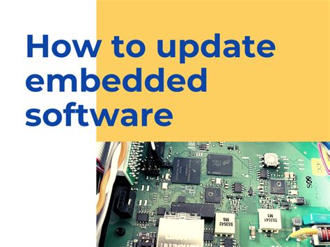 How To Update Embedded Software