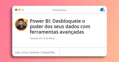 power bi desbloqueie o poder dos seus dados com ferramentas avançadas