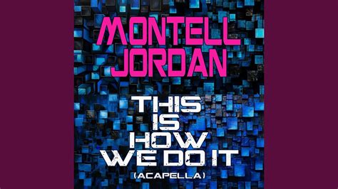 This Is How We Do It Re Recorded Acapella Youtube