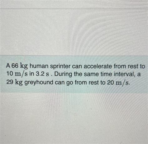 Solved What Is The Average Power Output Of The Human Chegg Com