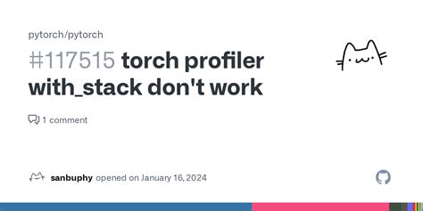 Torch Profiler With Stack Don T Work Issue Pytorch Pytorch Github