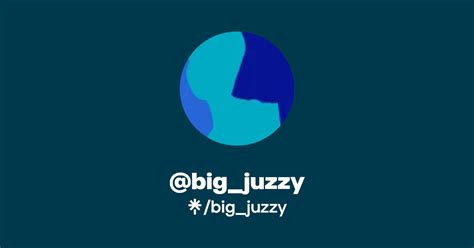 Big Juzzy Instagram Tiktok Linktree
