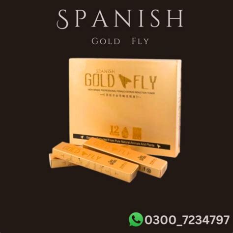 Spanish Gold Fly Natural Drops In Islamabad Aphrodisiac Female Sex 0300 7234797 Shop Now By