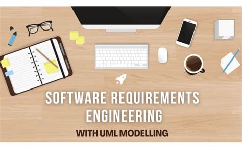 Provide Comprehensive Software Requirements Specifications Using Uml By
