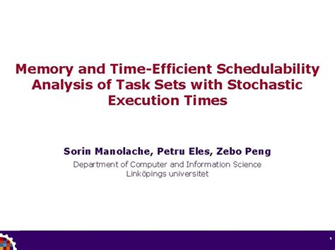 Memory And Timeefficient Schedulability Analysis Of Task Sets