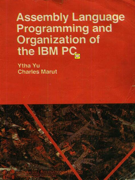 Ytha Yu Charles Marut Assembly Language Programming Organization Of