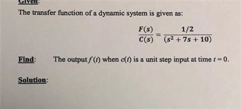 Solved The Transfer Function Of A Dynamic System Is Given