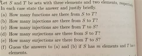 Solved Let S And T Be Sets With Three Elements And Two Chegg Com