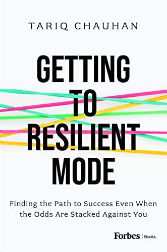 Getting To Resilient Mode Finding The Path To Success Even When The